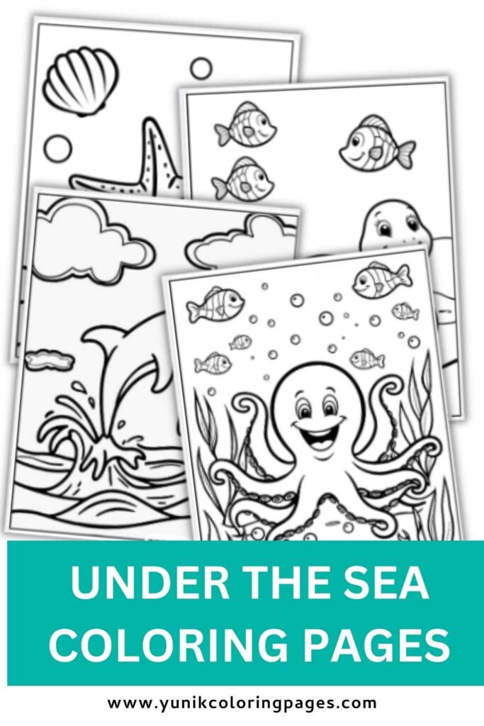 Under the Sea Coloring Pages (Free PDF printable sheets) - Yunik ...